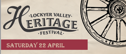 Lockyer Valley Heritage Festival, Sat 22nd Apr 2023 8:00am - 3:00pm
